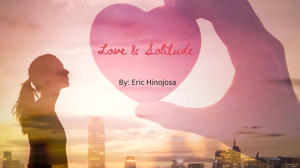 Love & Solitude- Harmony between relationships & personal development