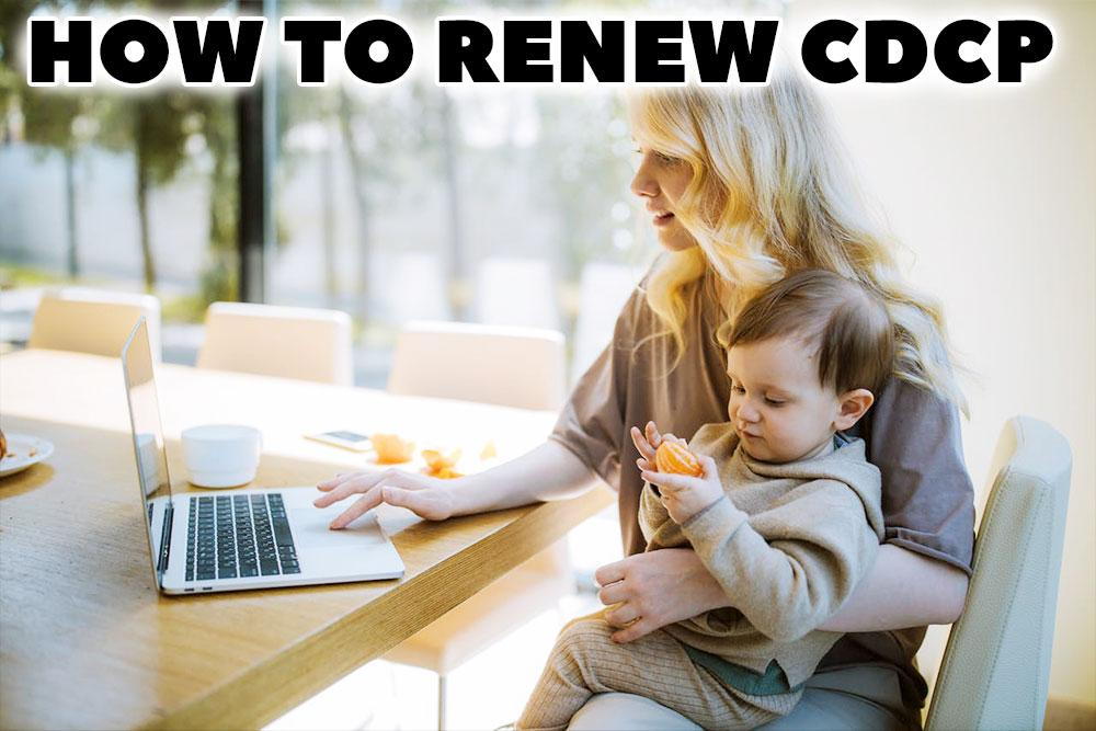 Learn How To Renew Your CDCP Coverage!