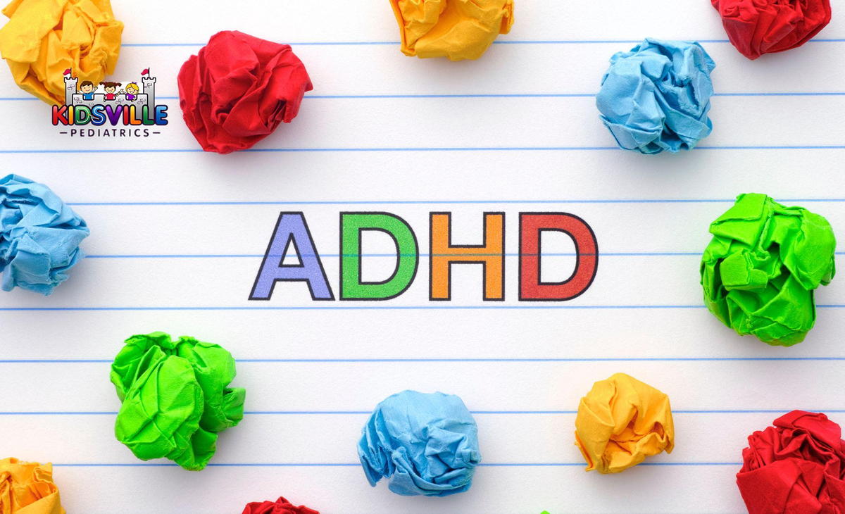 Understanding ADHD: Expert Care and Support at Kidsville Pediatrics Mc