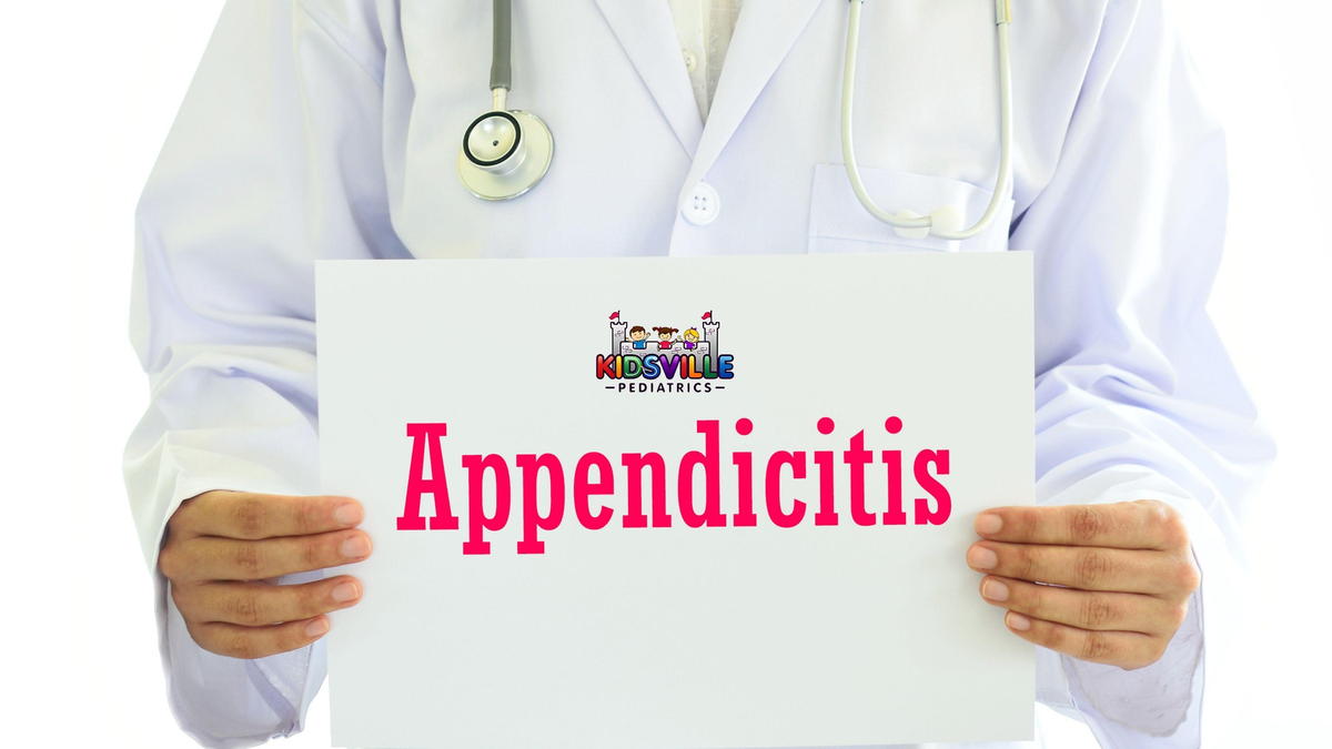 5 Signs of Pediatric Appendicitis Parents Must Know